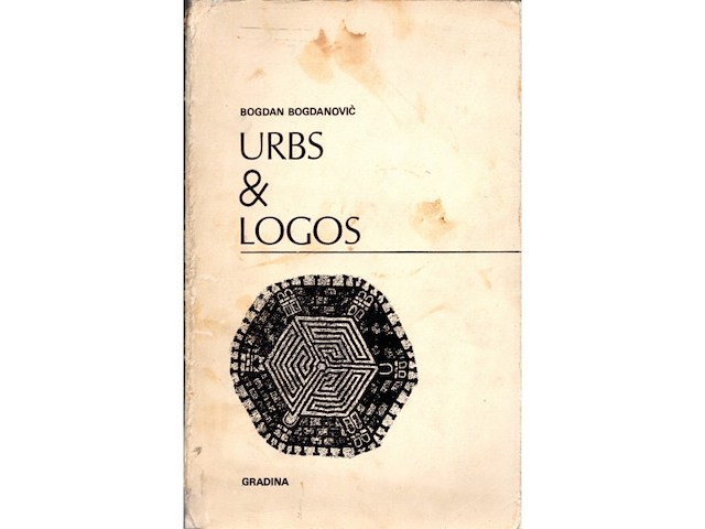 Bogdan Bogdanović - URBS &; LOGOS