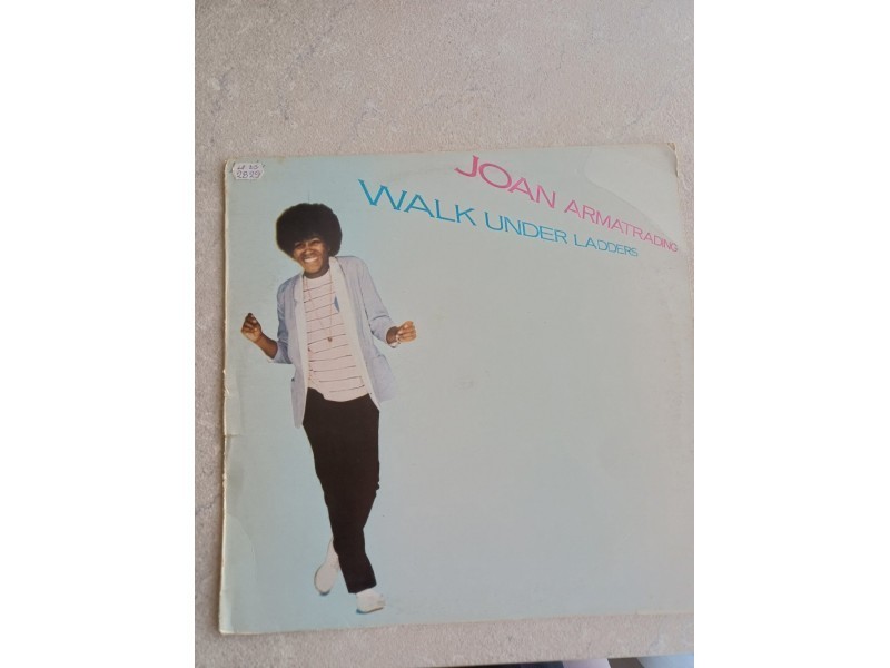 Joan Armatrading – Walk Under Ladders