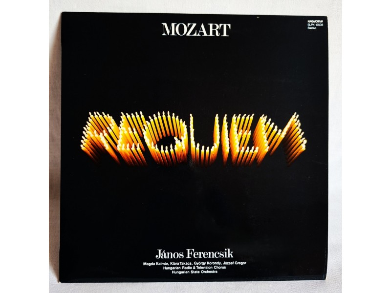 MOCART! MAĐARSKO! ČUVENO DELO! MINT OMOT I LP!