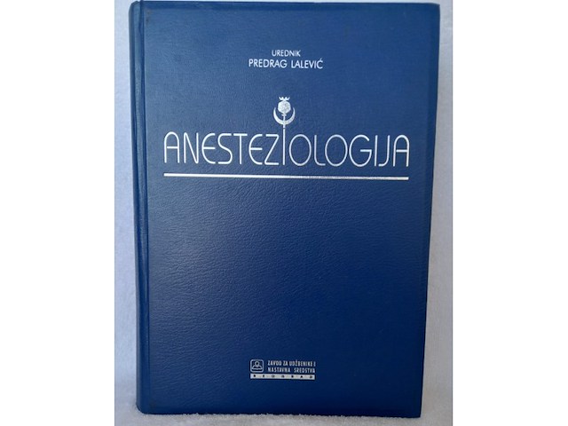 ANESTEZIOLOGIJA , Dr Predrag Lalević