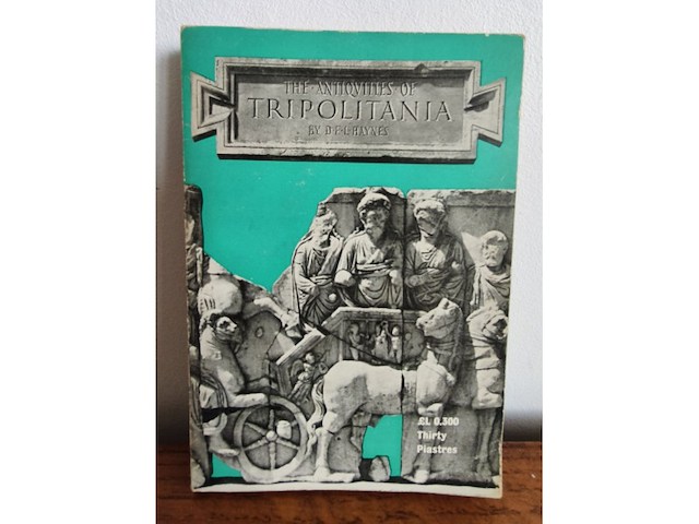 THE ANTIQUITIES OF TRIPOLITANIA D. E. L. Haynes