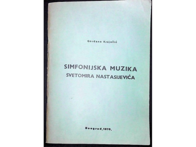Simfonijska muzika Svetomira Nastasijevića➡️Sa posvetom