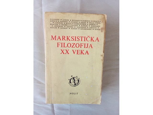 Marksistička Filozofija XX Veka-Grupa Autora