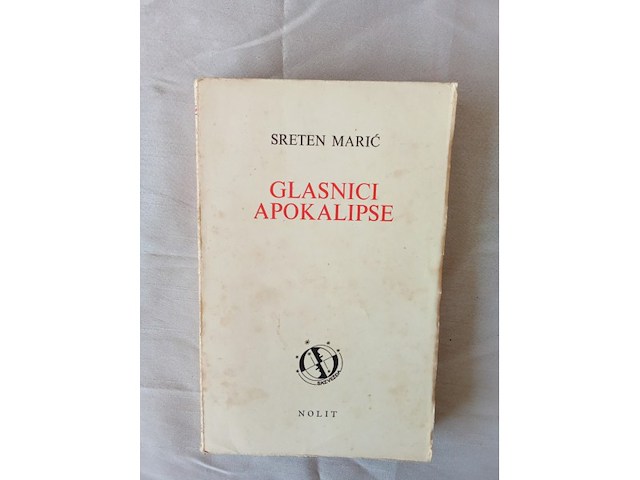 Glasnici Apokalipse-Sreten Marić