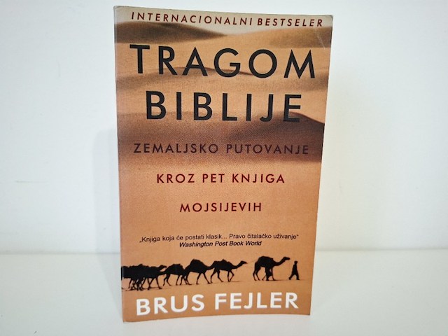 Tragom biblije  - Brus Fejler