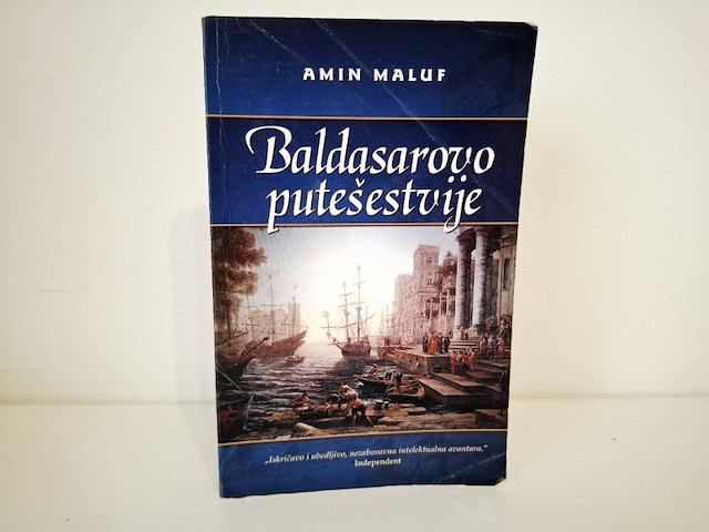 Baldasarovo putešestvije - Amin Maluf