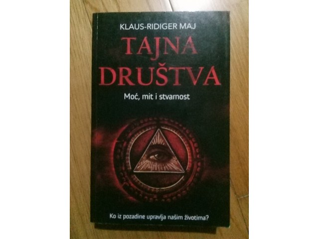 Klaus Ridiger Maj - Tajna drustva