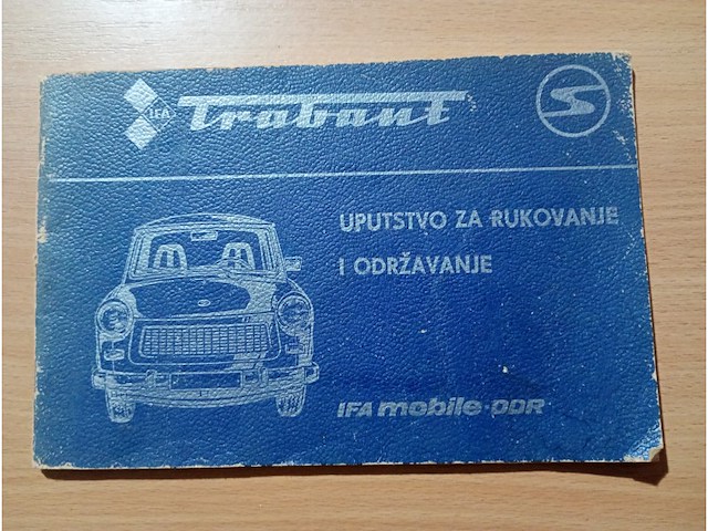 Trabant Uputstvo za rukovanje i održavanje