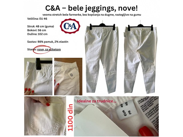C&;A bele jeggings EU46 – nove sa etiketom, rastegljive