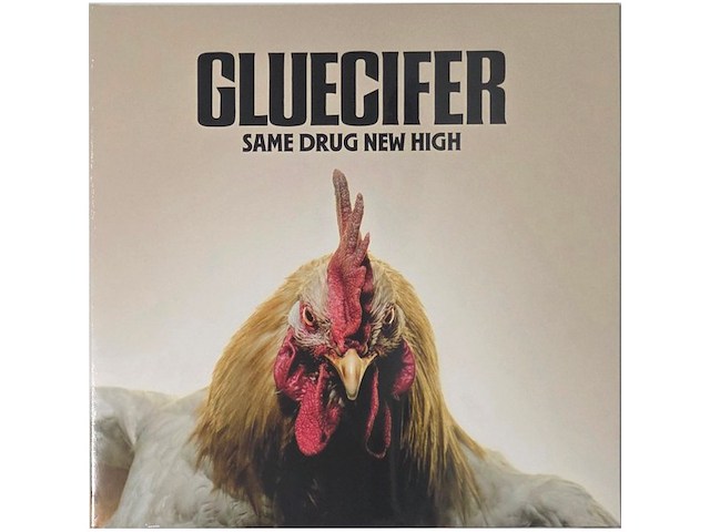 Gluecifer – Same Drug New High