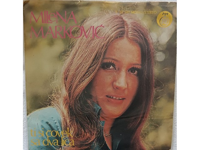 MILENA MARKOVIC - TI SI COVEK SA DVA LICA