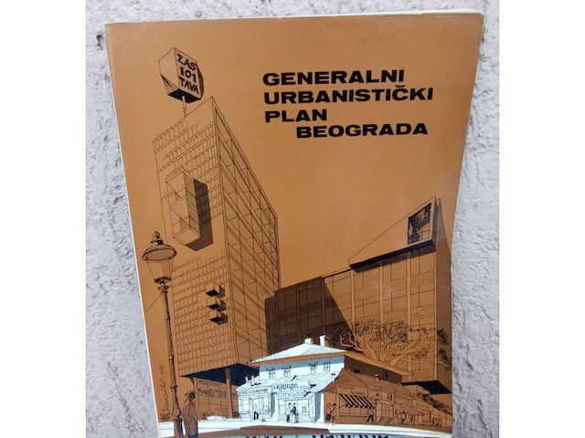 GENERALNI URBANISTIČKI PLAN BEOGRADA