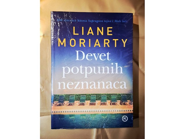 Knjiga Liane Moriarty - Devet potpunih neznanaca