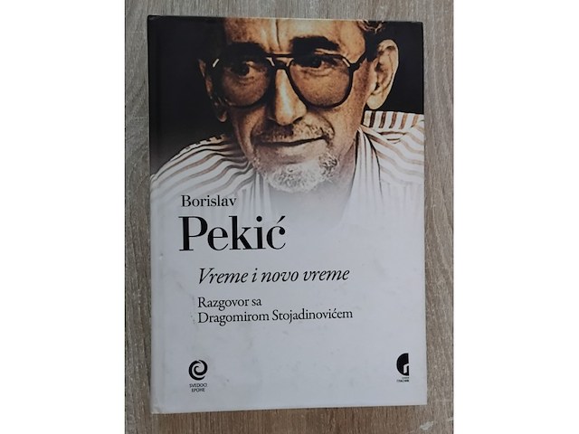 Vreme i novo vreme Borislav Pekić