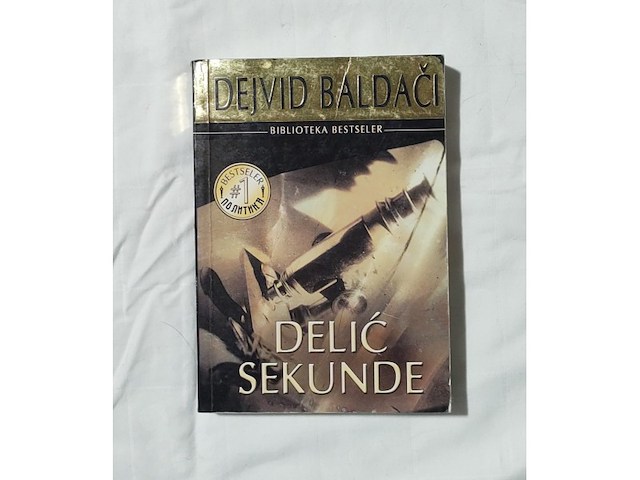 DELIĆ SEKUNDE - Dejvid Baldači
