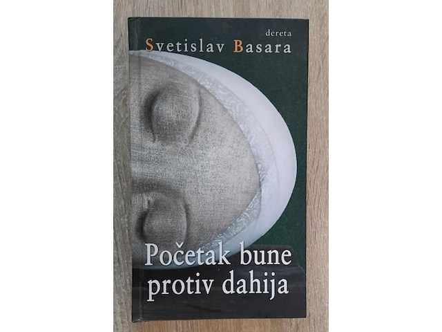 Početak bune protiv dahija Svetislav Basara
