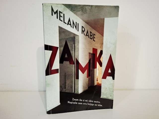 Zamka - Melani Rabe