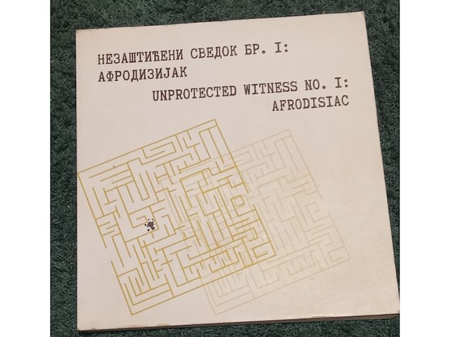 NEZAŠTIĆENI SVEDOK BROJ 1 AFRODIZIJAK