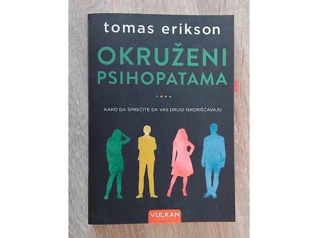 Okruženi psihopatama Tomas Erikson