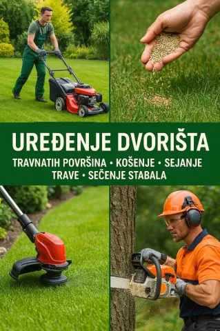 UREDJIVANJE DVORISTA