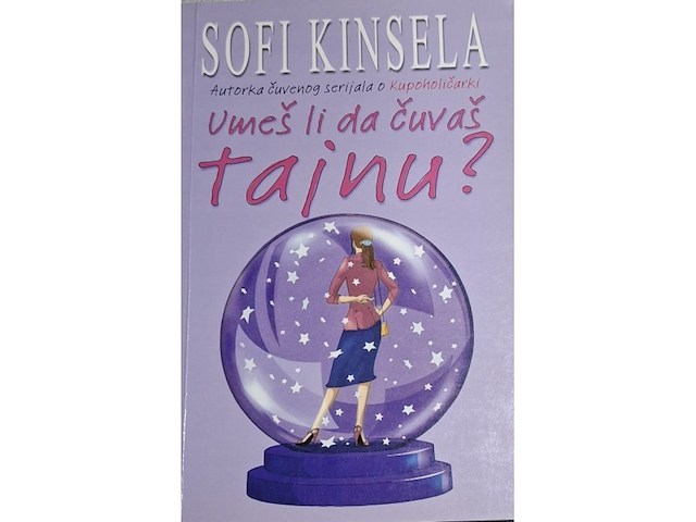 Umeš li da čuvaš tajnu? -Sofi Kinsela