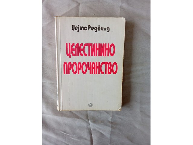 Celestniino Proročanstvo-Džejms Redfild