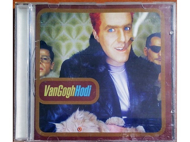 CD: VAN GOGH - Hodi (1996) 1. pressing, PERFEKTAN