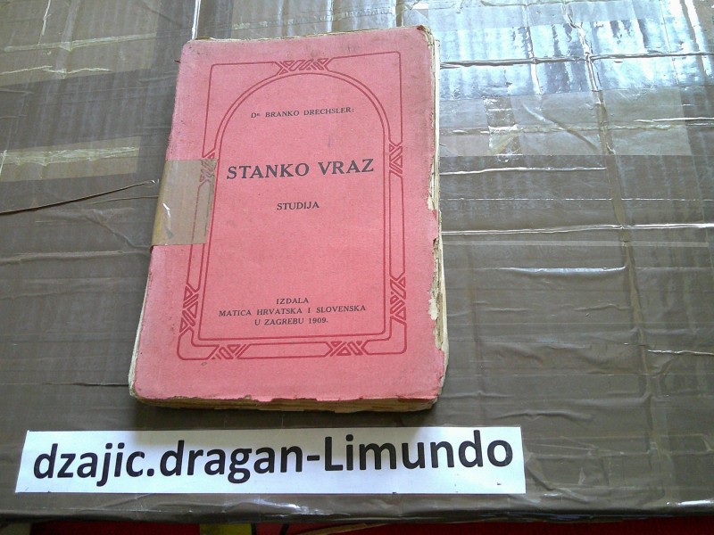 Stanko Vraz Studija Dr.Branko Drechsler