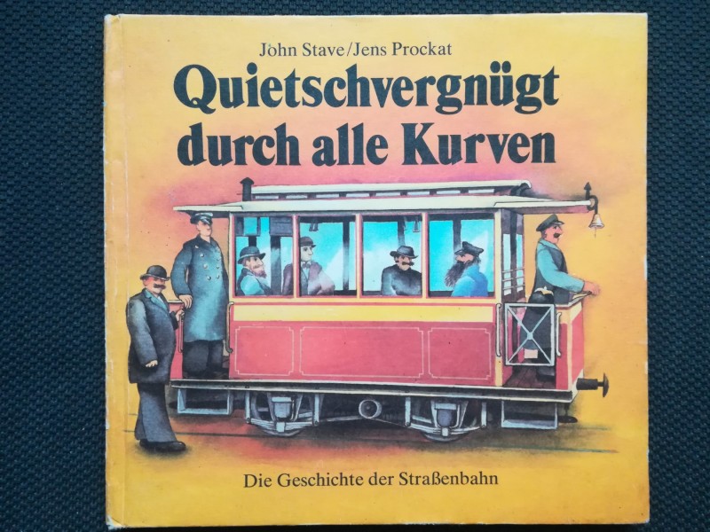 Quietschvergnugt durch alle Kurven 1989.
