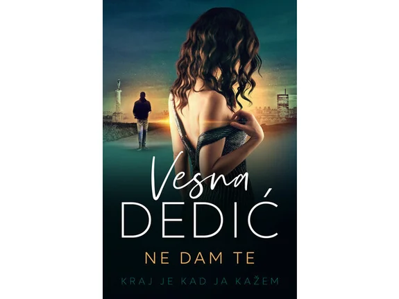 Ne dam te - Vesna Dedić