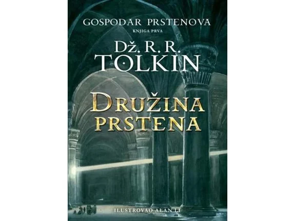 Gospodar prstenova - Družina prstena (tvrd povez)