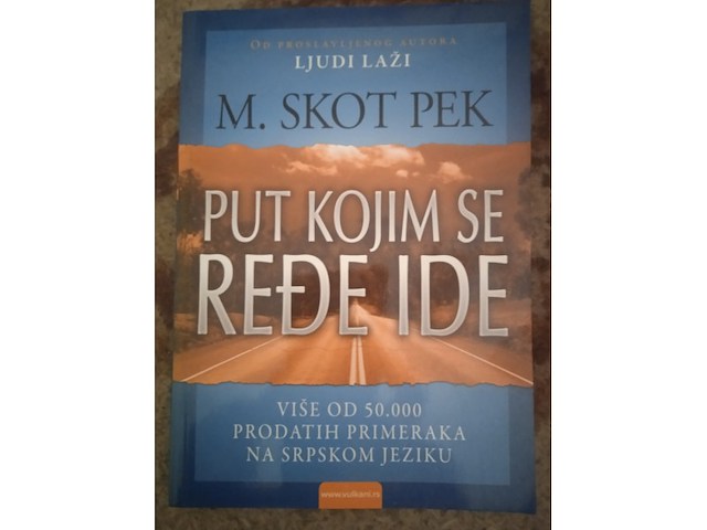 Put kojim se ređe ide -M. Skot Pek