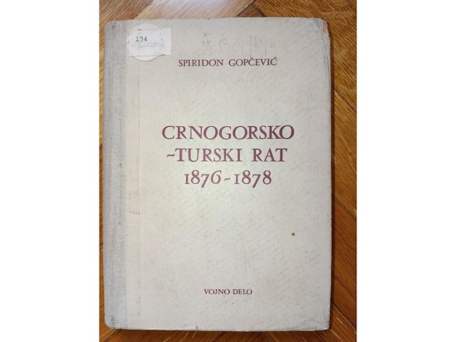 Spiridon Gopcevic - Crnogorsko - turski rat 1876-1878