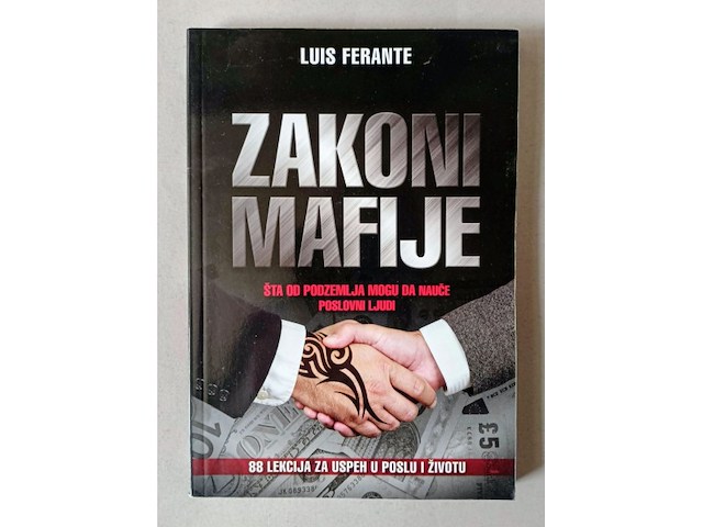 ZAKONI MAFIJE - Luis Ferante