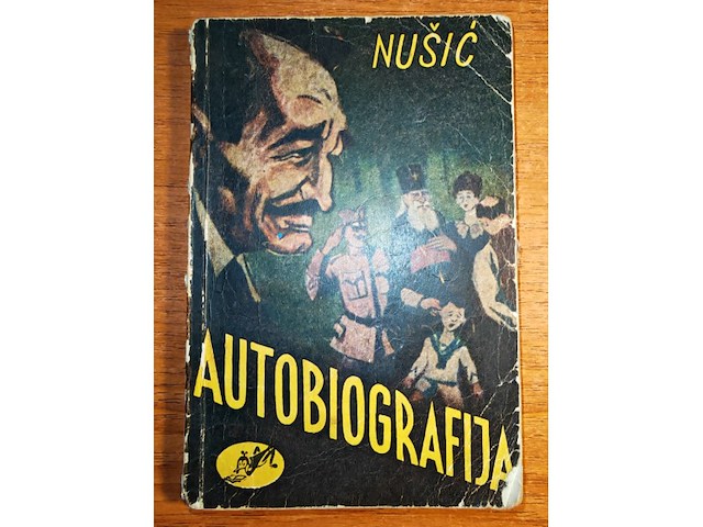 Autobiografija - Branislav Nušić