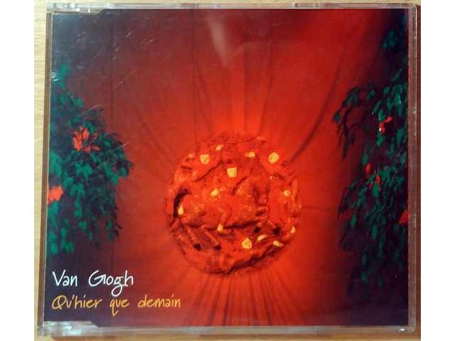 CD: VAN GOGH - Qu`hier Que Demain (1998) PERFEKTAN
