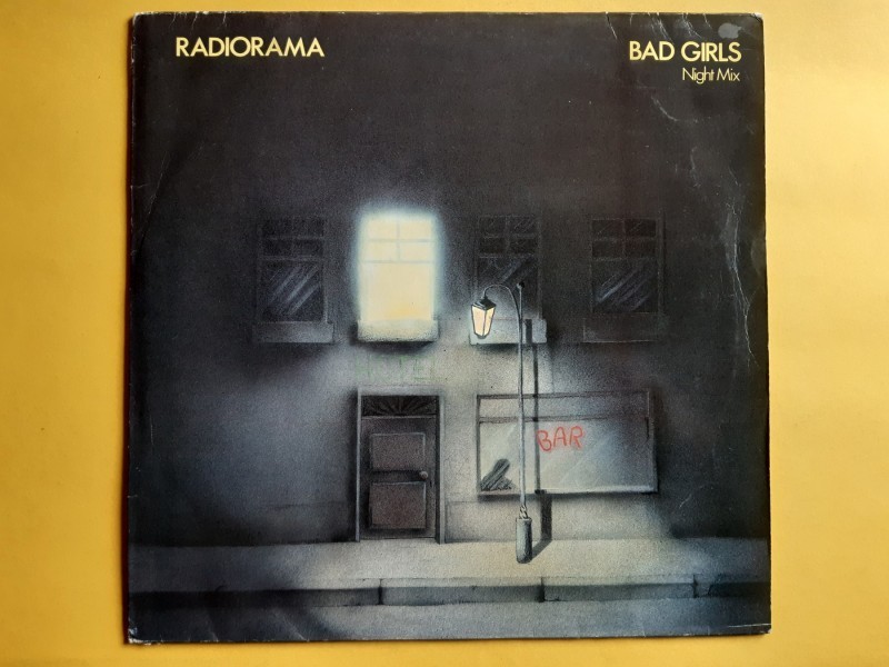 MAXI *** RADIORAMA - BAD GIRLS ***** 1988 EVROPA