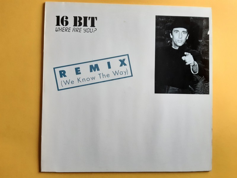 MAXI **** 16 BIT - WHERE ARE YOU ****** 1986 GERMANY