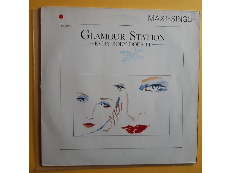 MAXI *** GLAMOUR STATION - EVERY BODY DOES IT *****1985