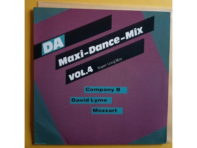 MAXI*** DA MAXI DANCE MIX VOL. 4 ***** GERMANY