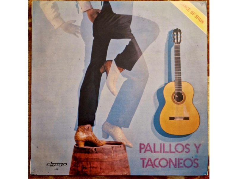 Palillos y taconeos (Dance of Spain) LP