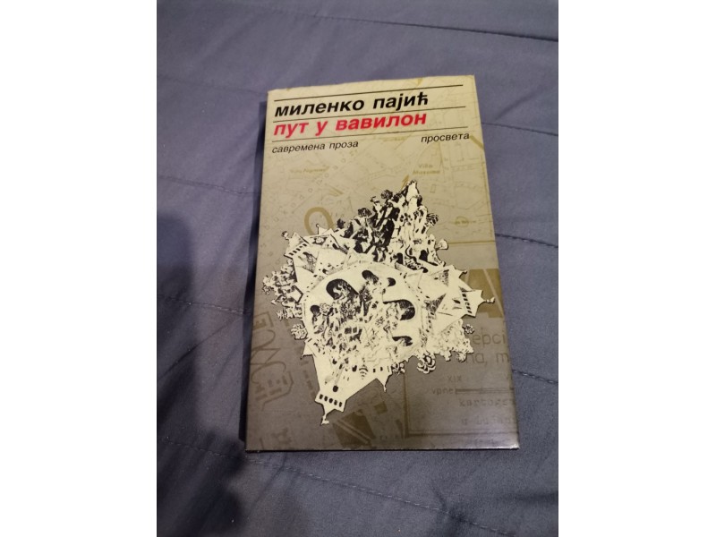 Milenko Pajić, PUT U VAVILON