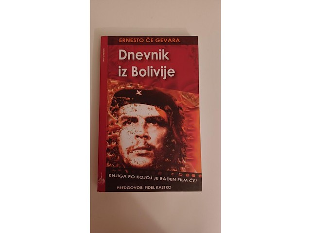 Ernesto Če Gevara Dnevnik iz Bolivije