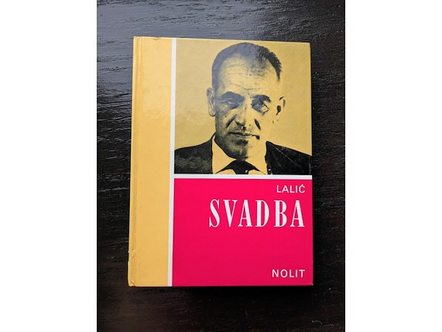 SVADBA - Mihailo Lalić