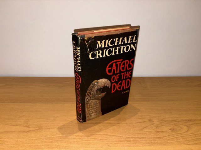 MICHAEL CRICHTON - EATERS OF THE DEAD