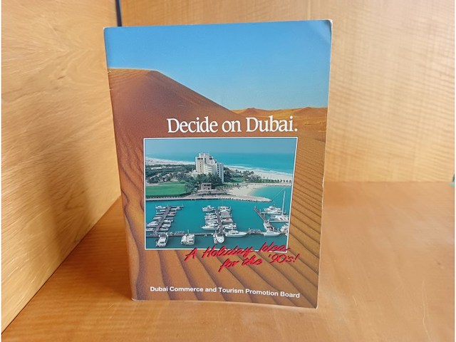 Decide on Dubai
