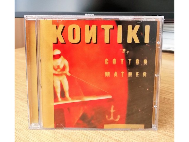 Cotton Mather - Kontiki , UK