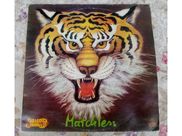 LP Saragossa Band – Matchless