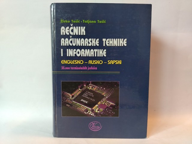 REČNIK RAČUNARSKE TEHNIKE I INFORMATIKE