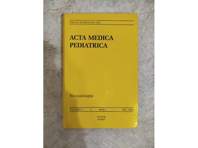 Acta Medica Pediatrica - Neonatologija
